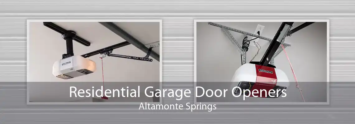 Residential Garage Door Openers Altamonte Springs | Residential Garage ...